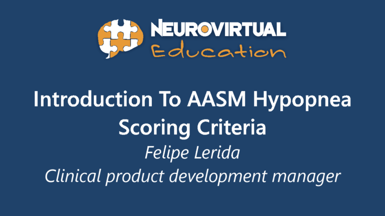 Introduction to AASM Hypopnea Scoring Criteria – Neurovirtual Education
