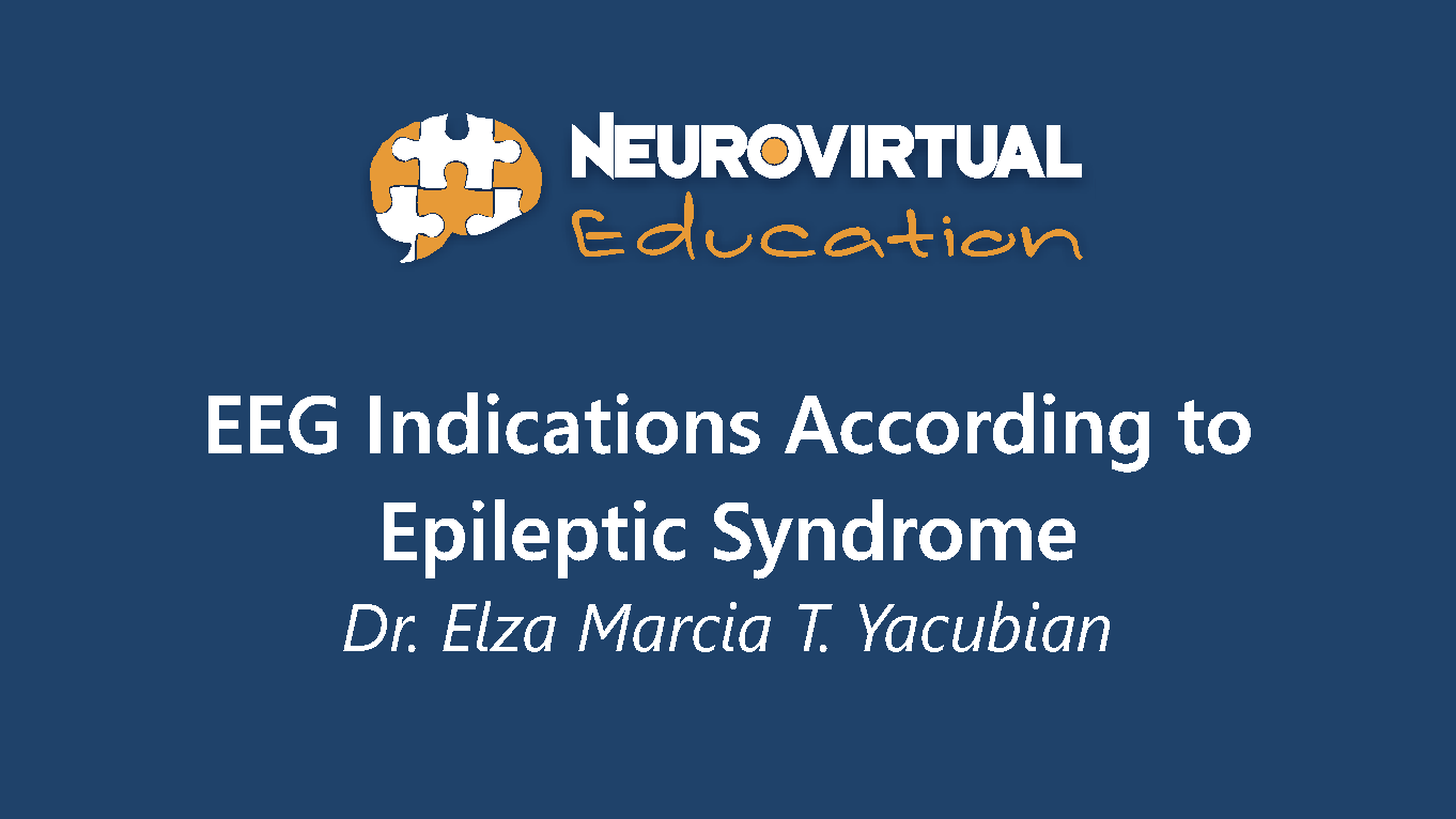 EEG Indications According to Epileptic Syndrome – Neurovirtual Education
